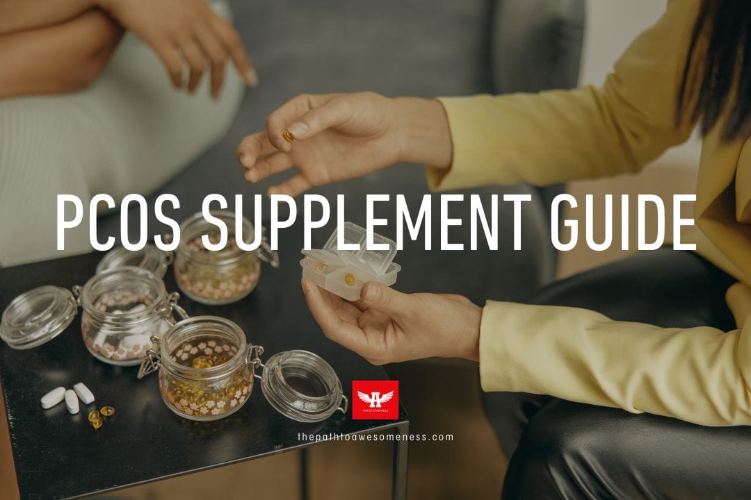 PCOS Supplement Guide: Evidence-Based Supports for Hormone Balance